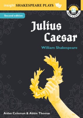 Julius Caesar 2nd edition - Insight Publications