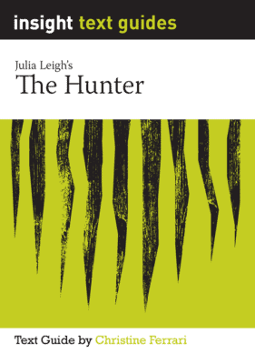 The Hunter – Insight Text Guide - Insight Publications