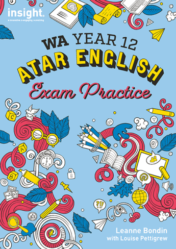 WA Year 12 ATAR English Exam Practice - Insight Publications