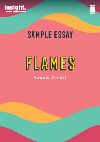 Flames - 2022 Sample Essay - Insight Publications