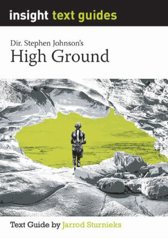 High Ground – Insight Text Guide - Insight Publications