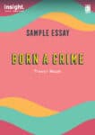 Born A Crime - 2023 Sample Essay - Insight Publications
