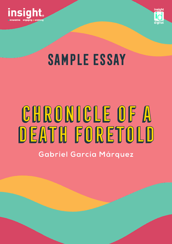Chronicle of a Death Foretold - Sample Essay - Insight Publications