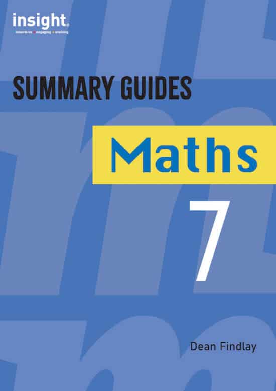 Summary Guides – Maths 7 - Insight Publications