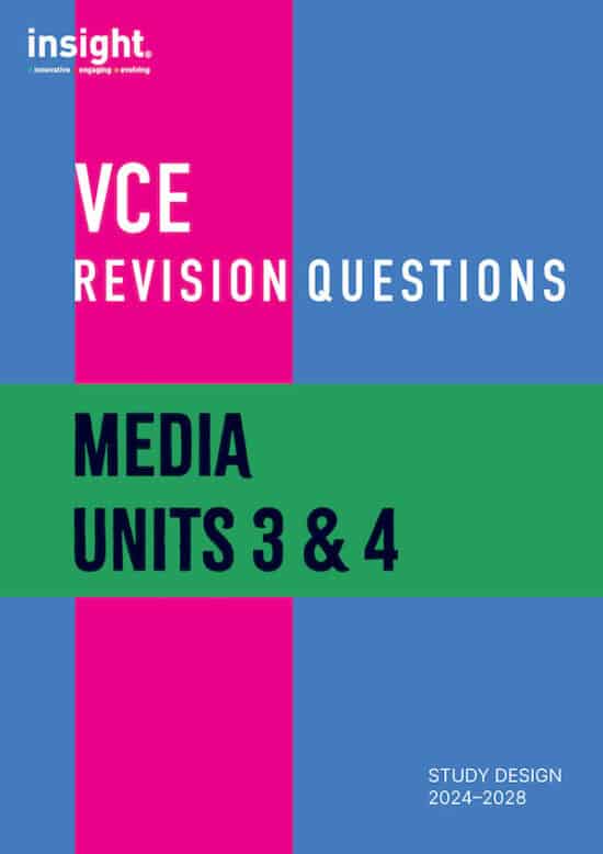 VCE Revision Questions - Media Units 3 & 4 - Insight Publications