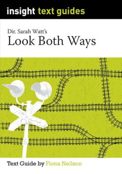 Look Both Ways – Insight Text Guide - Insight Publications