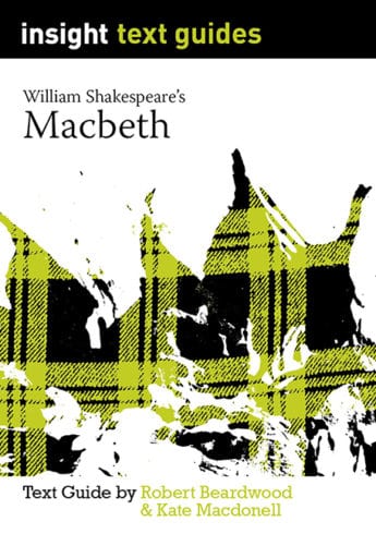 Macbeth - Insight Text Guide - Insight Publications