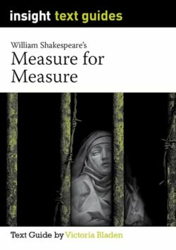 Measure for Measure – Insight Text Guide - Insight Publications
