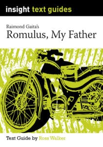 Romulus, My Father – Insight Text Guide - Insight Publications
