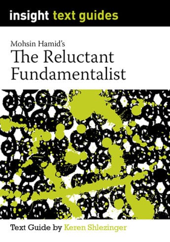 The Reluctant Fundamentalist – Insight Text Guide - Insight Publications