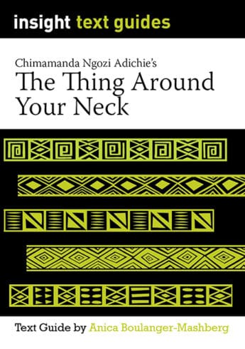 The Thing Around Your Neck – Insight Text Guide - Insight Publications